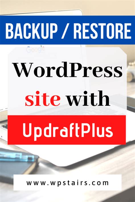 Backup Restore Wordpress Site With Updraftplus Wpstairs