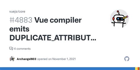 Vue Compiler Emits Duplicateattribute Error Instead Of Ignoring Duplicates · Issue 4883