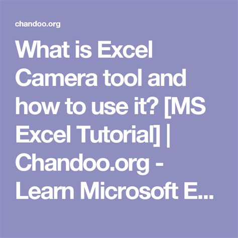What Is Excel Camera Tool And How To Use It Ms Excel Tutorial