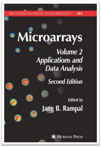 Methods In Molecular Biology Vol Microarrays Applications And Data Analysis Nd Edition