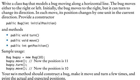 solved write a class bug that models a bug moving along a