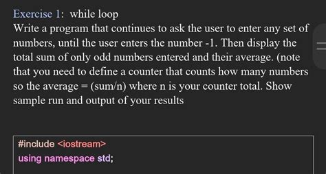 solved exercise 1 while loop write a program that continues