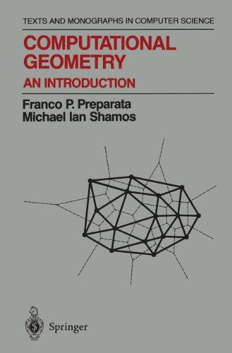 Solutions For Computational Geometry An Introduction St By Franco P Preparata Michael Ian