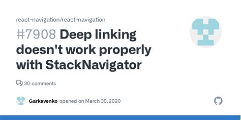 Deep Linking Doesnt Work Properly With Stacknavigator · Issue 7908 · React Navigationreact