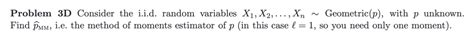 Solved Problem D Consider The I I D Random Variables Chegg Com