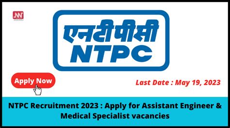 Ntpc Recruitment 2023 Apply For Assistant Engineer And Medical Specialist Vacancies
