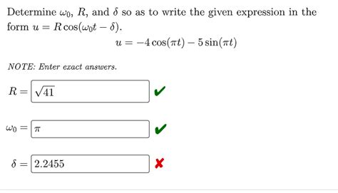 Solved Determine ω R and δ so as to write the given Chegg