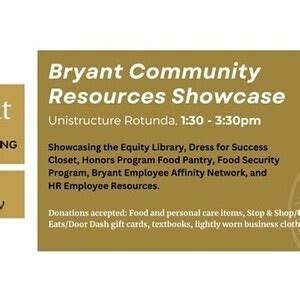 Bryant Community Resources Showcase Bryant University