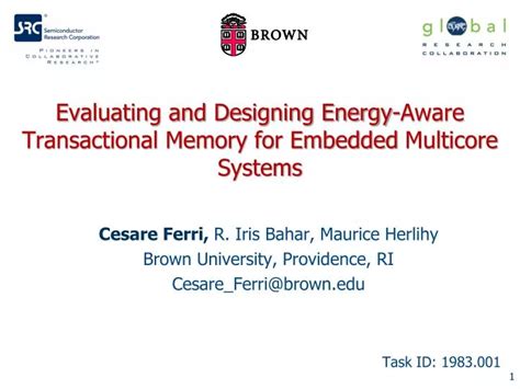 Ppt Evaluating And Designing Energy Aware Transactional Memory For Embedded Multicore Systems