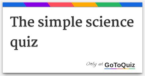 The Simple Science Quiz