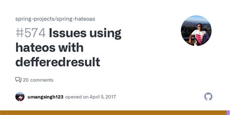 Issues Using Hateos With Defferedresult · Issue 574 · Spring Projectsspring Hateoas · Github