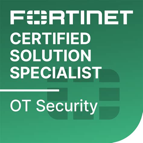 Fortinet Certified Solution Specialist Ot Security Credly