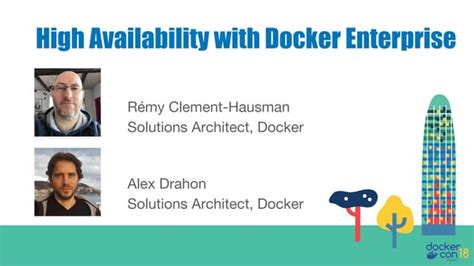 Dceu 18 High Availability With Docker Enterprise Ppt