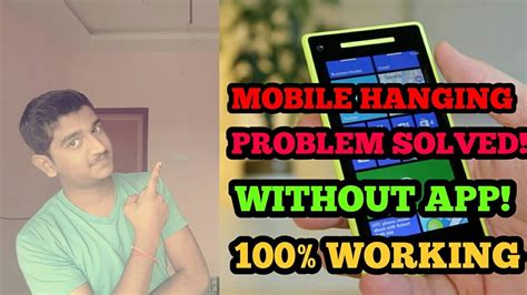 Mobile Hanging Problem Solved YouTube