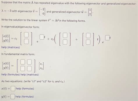 Solved Suppose That The Matrix A Has Repeated Eigenvalue