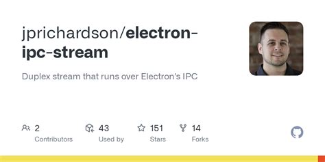GitHub Jprichardson Electron Ipc Stream Duplex Stream That Runs Over
