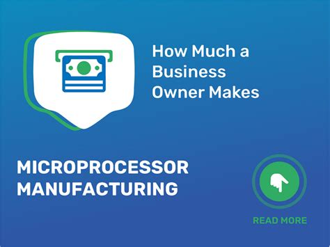 Income Potential For Microprocessor Manufacturing Business Owners