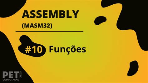 Funções Introdução Ao Assembly Masm32 Youtube