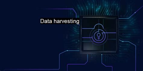 what is data harvesting