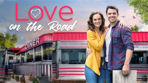 Watch Love On The Road Online Free Streaming And Catch Up Tv In