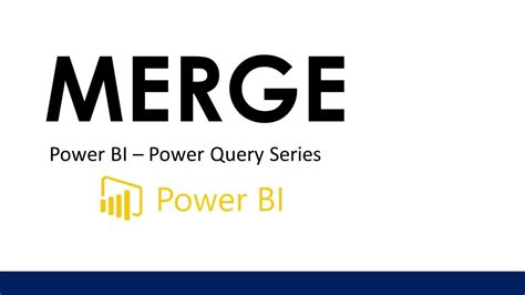 Merge Queries Power Query Series Power Bi Youtube