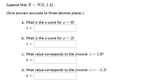 Solved Suppose That X∼n514give Answers Accurate To