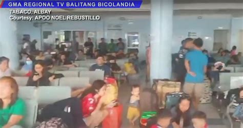 Over 3k Passengers Stranded In Bicol Ports Due To Egay Gma News Online