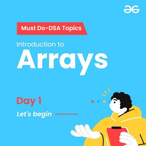 Deepak K On Linkedin Dsa Gfg Data Arrays Geeksforgeeks Day1 Introductiontoarrays