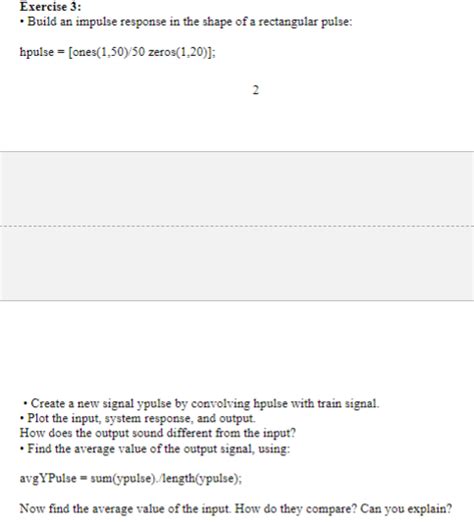 Solved Exercise Build An Impulse Response In The Shape Chegg Com