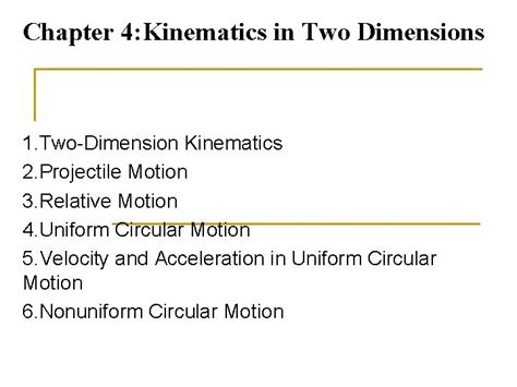 Chapter Kinematics In Two Dimensions TwoDimension