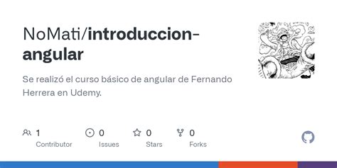 Github Nomati Introduccion Angular Se Realiz El Curso B Sico De Angular De Fernando Herrera