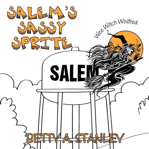 Salem S Sassy Sprite Wee Witch Winifred Stanley Betty A