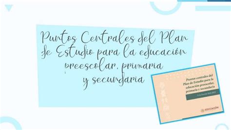 Puntos Centrales Del Plan De Estudios Pptx