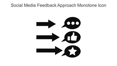 Social Media Feedback Approach Monotone Icon In Powerpoint Pptx Png And Editable Eps Format Ppt