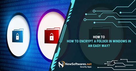 How To Encrypt A Folder In Windows In An Easy Way Newsoftwares Net Blog