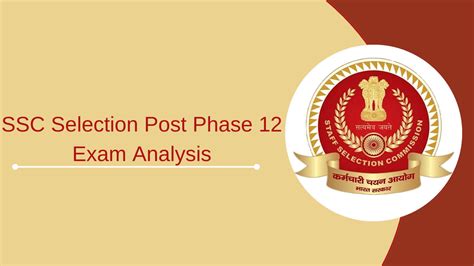 Ssc Selection Post Phase 12 Exam Analysis 2024 20th June All Shifts
