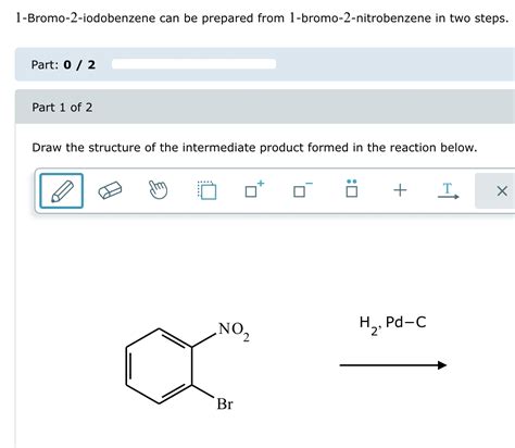 Solved 1 Bromo 2 Iodobenzene Can Be Prepared From