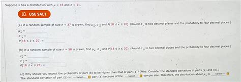 Solved Suppose X ﻿has A Distribution With μ18 ﻿and σ11a