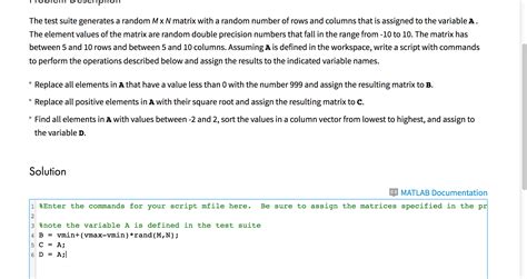 Solved The Test Suite Generates A Random M Times N Matrix