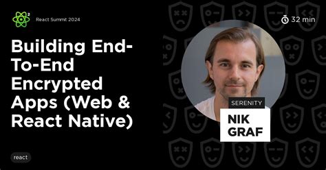 Building End To End Encrypted Apps Web And React Native By Nik Graf