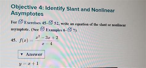 Solved Objective 4 Identify Slant And Nonlinear Asymptotes
