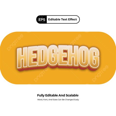 Efect Vector Art PNG Editable Tex Efect Hedgehog Editable Text Effect Editable Text Effect
