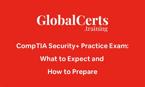 Comptia Security Practice Exam What To Expect And How To Prepare