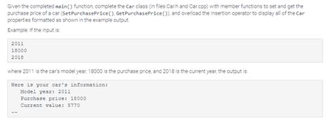Solved I Want The C Code For Car H And Car Cpp