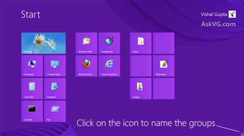 Tip Organize Windows 8 Start Screen Tiles In Groups And Name These Groups Askvg