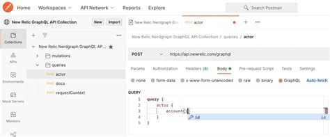 Using Nerdgraph And Postman Apis New Relic
