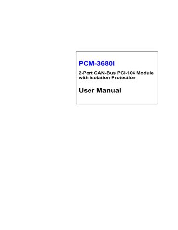 Advantech PCM Port CAN Bus PC Module User Manual Manualzz