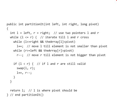Solved Public Int Partitionitint Left Int Right Long