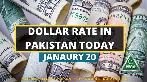 Usd To Pkr Dollar Rate In Pakistan Today 18 January 2021 Incpak