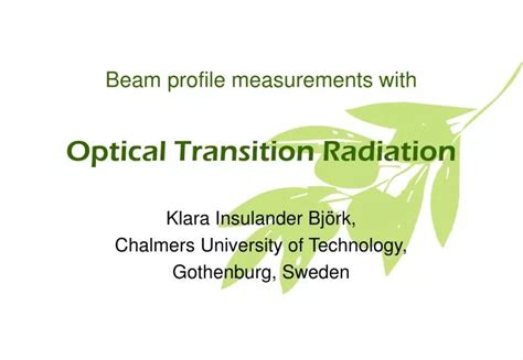 Ppt Optical Transition Radiation Powerpoint Presentation Free Download Id 6215140